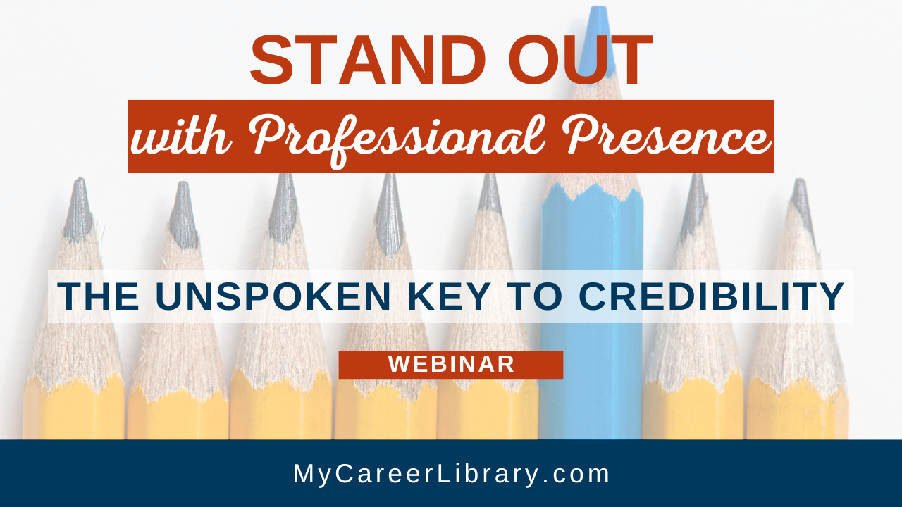Stand Out with Professional Presence: The Unspoken Key to Credibility ...